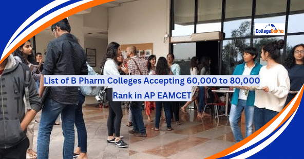 List of B Pharm Colleges Accepting 60,000 to 80,000 Rank in AP EAMCET ...