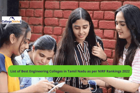 List of Best Engineering Colleges in Tamil Nadu as per NIRF Rankings ...