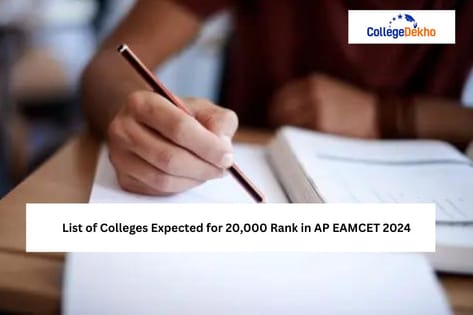 List of Colleges Expected for 20,000 Rank in AP EAMCET 2024 | CollegeDekho