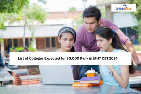 List of Colleges Expected for 30,000 Rank in MHT CET 2024 | CollegeDekho