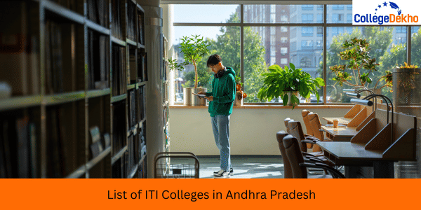 List of ITI Colleges in Andhra Pradesh: Courses Offered, Admission ...
