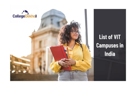 List of VIT Campuses in India | CollegeDekho