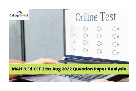 MAH B.Ed CET 21st Aug 2022 Question Paper Analysis, Answer Key ...