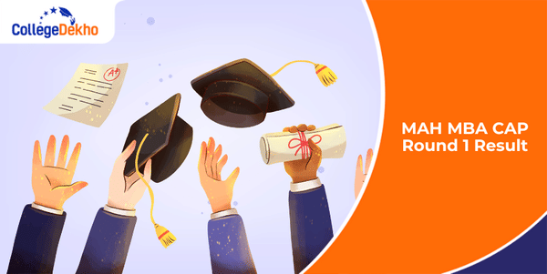 MAH MBA CAP Round 1 Result 2024 (Released): Date and Time, Direct Link ...