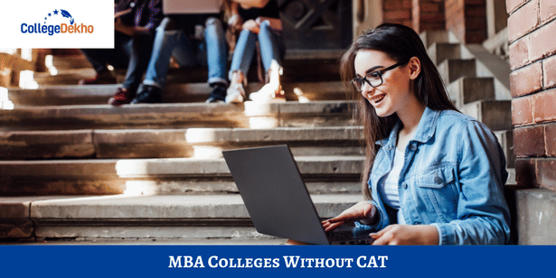 Top 20 Colleges for MBA without CAT Scores in India in 2024 | CollegeDekho