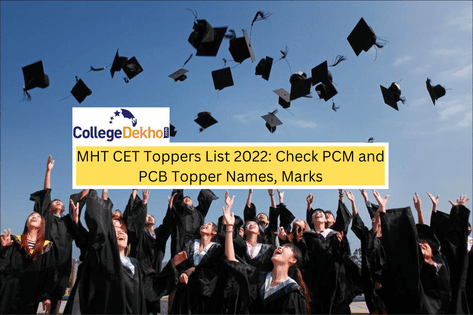 MHT CET Toppers List 2022 (Official): Check PCM and PCB Topper Names ...