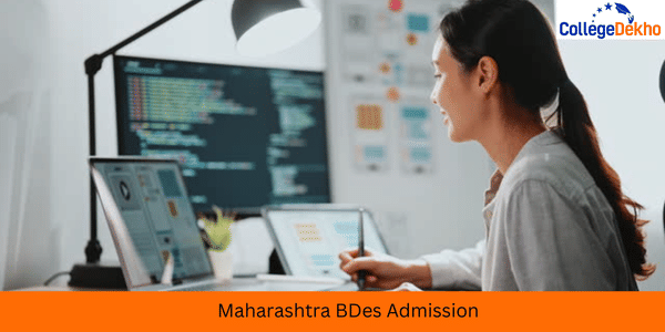 Maharashtra BDes Admission 2024 - Dates, Application Form, Eligibility ...