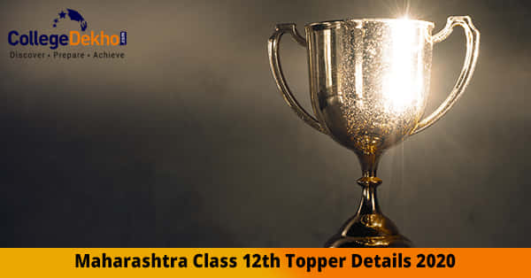 List of Maharashtra HSC (12th) Toppers 2020: Science, Arts & Commerce ...