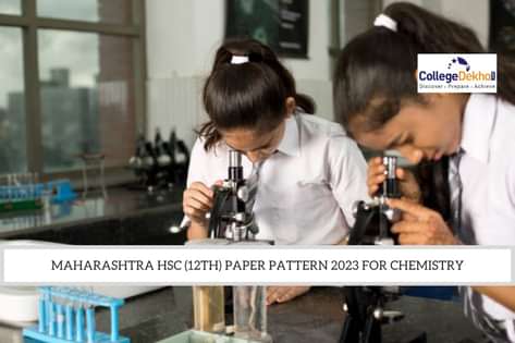 Maharashtra HSC (12th) Paper Pattern 2023 for Chemistry: Blueprint ...