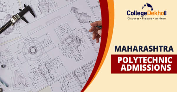 DTE Maharashtra Polytechnic Admission 2024: Dates, Eligibility ...