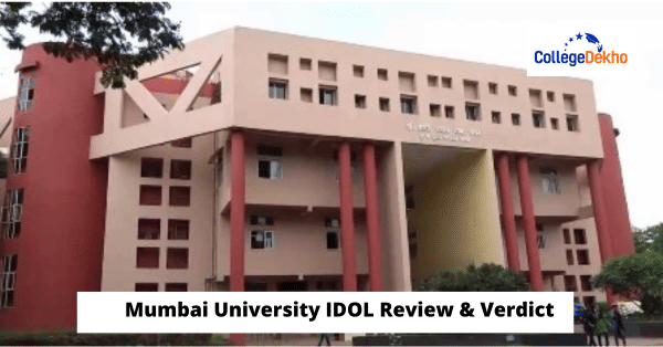 Mumbai University IDOL's Review and Verdict by CollegeDekho | CollegeDekho