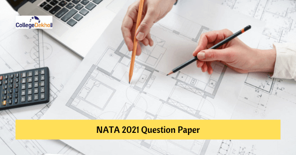 NATA 2021 Question Paper (Available) – Download Answer Key PDF ...