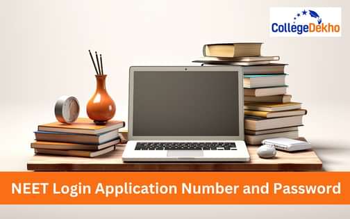 NEET 2026 Login Application Number and Password - Steps to Retrieve ...