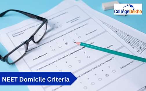 NEET Domicile Criteria 2025 – State-wise Eligibility, Domicile Rules ...