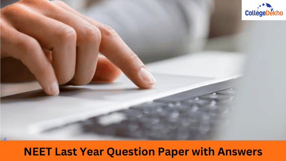 NEET Last Year Question Papers with Answers: NEET Paper Code-wise PDF ...