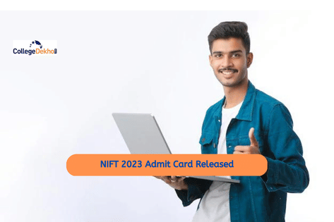 NIFT Admit Card 2023 Released: Download link, important instructions ...