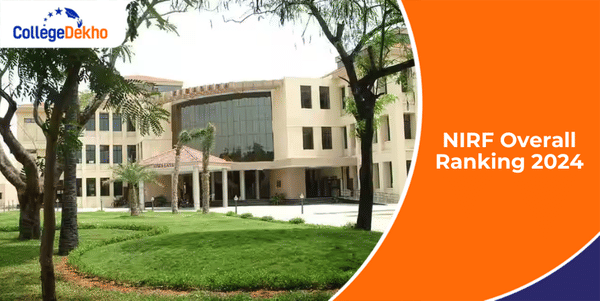 NIRF Overall Ranking 2024 (Out): Top Ranking Colleges with Fee Details ...