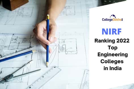 Top Engineering Colleges NIRF Ranking (2022, 2021, 2020, 2019, 2018 ...
