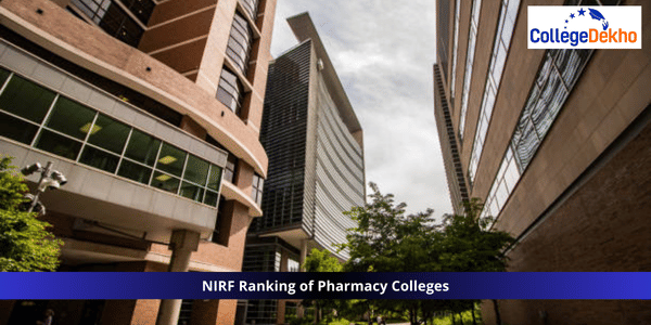 NIRF Pharmacy Ranking 2025 (Released): Top 50 B.Pharmacy Colleges and ...