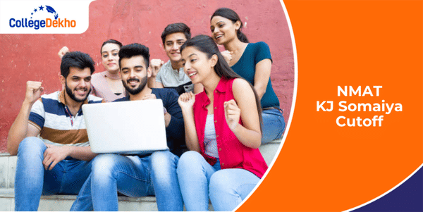 NMAT KJ Somaiya Cutoff 2024: Expected & Previous Year Cutoff | CollegeDekho
