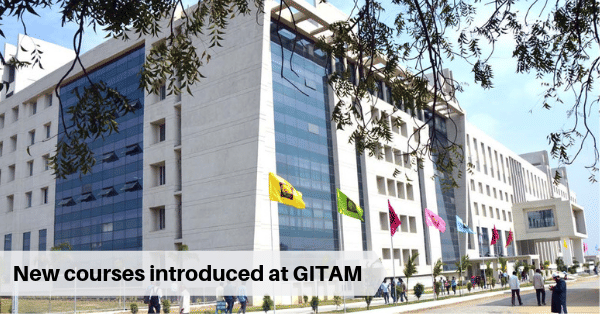GITAM University Introduces New B.Tech and LLM Courses for 2019-20 ...