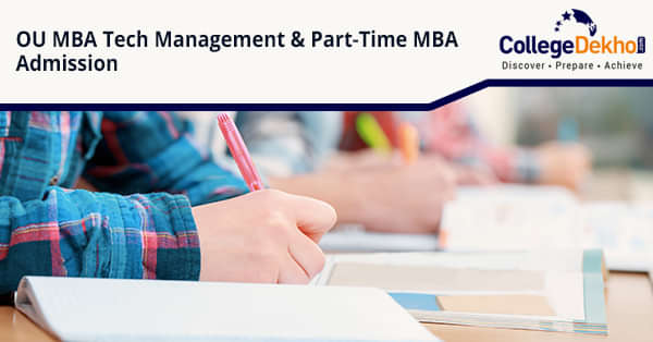 OU MBA Tech Management & Part-Time MBA Admission | CollegeDekho