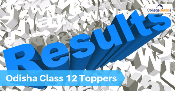 List of CHSE Odisha +2 Toppers 2019: Science Toppers Details | CollegeDekho