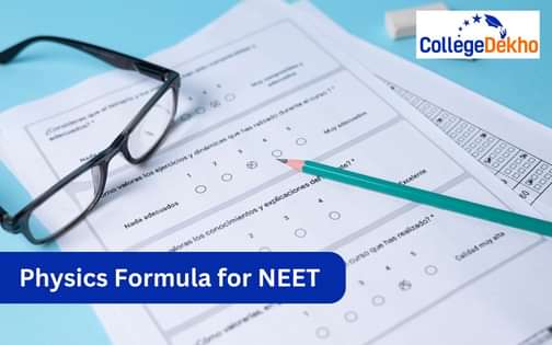 Physics Formulas for NEET 2026 | CollegeDekho