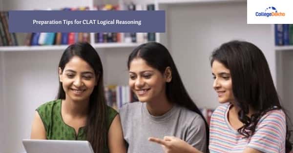 Preparation Tips for CLAT 2025 Logical Reasoning | CollegeDekho