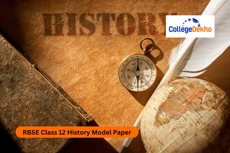 RBSE Class 12 History Model Paper 2025 - Download PDF | CollegeDekho