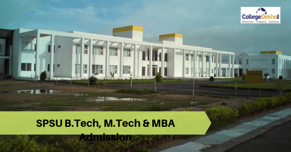 SPSU B.Tech, M.Tech & MBA Admission 2020 | CollegeDekho