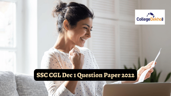 SSC CGL Question Paper PDF 1 December 2022 (Available): Shift 1, 2, 3 ...