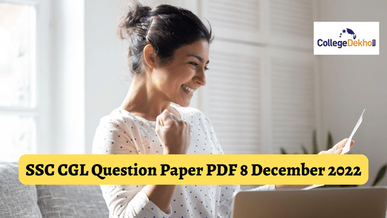 SSC CGL 8 December 2022 Question Paper (Shift 1, 2, 3, 4): Download ...