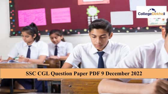 SSC CGL Question Paper PDF 9 December 2022 (Shift 1, 2, 3, 4): Download ...