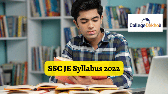 SSC JE Syllabus 2022 - Download PDF Here | CollegeDekho