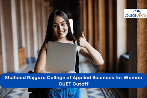 Shaheed Rajguru College of Applied Sciences for Women CUET Cutoff 2025 ...