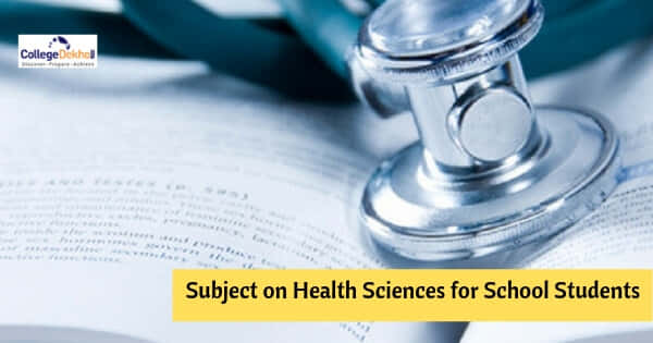 CBSE to Add Health Sciences as New Subject in Classes to 9 to 12 ...