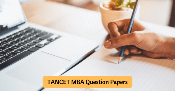 TANCET Question Paper for MBA - Download PDF Here | CollegeDekho