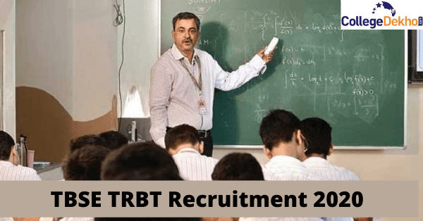 TBSE TRBT Recruitment 2020: Important Dates, Notification | CollegeDekho