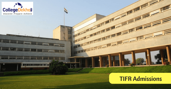 TIFR Ph.D. Admissions: Eligibility and List of Test Centres | CollegeDekho