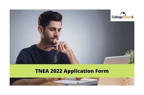 TNEA 2022 Application Form last Date July 19: Important Instructions to ...