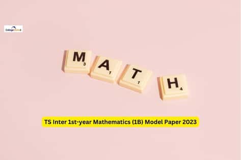 TS Inter 1st-year Mathematics 1B Model Paper 2023: PDF download, exam ...