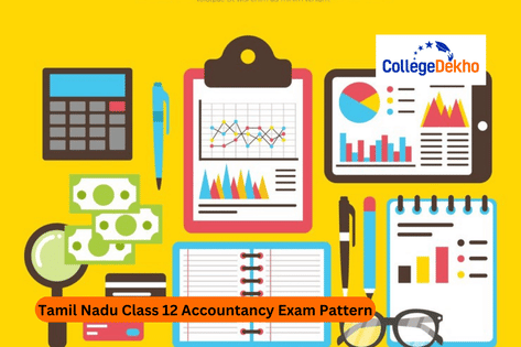 Tamil Nadu Class 12 Accountancy Exam Pattern 2025 - Check TN Board 12th ...