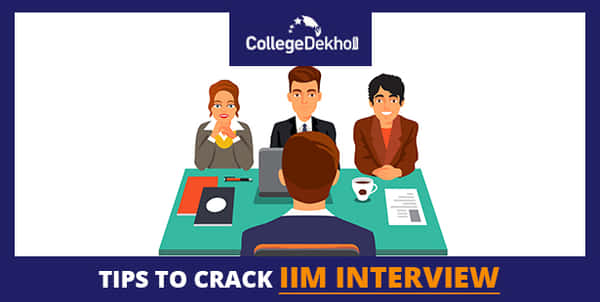 IIM Interview: Important Documents and Tips to Crack Personal Interview ...