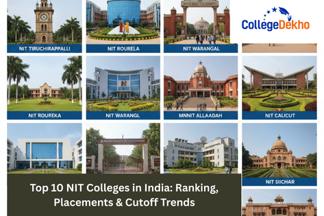 Top 10 NIT Colleges in India 2026: Ranking, Placements & Cutoff Trends ...