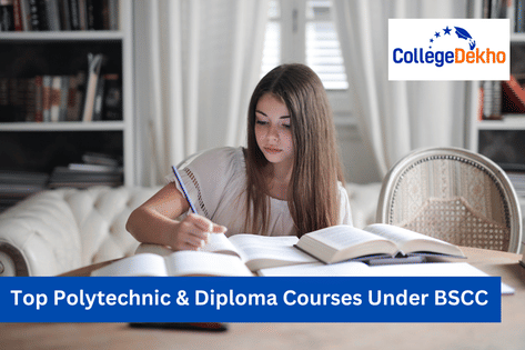 Top Polytechnic & Diploma Courses Under BSCC | CollegeDekho