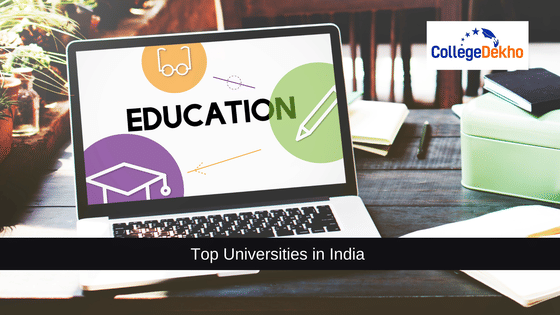 Top 10 Universities in India 2024: Admission, Ranking, Fees, Placements ...