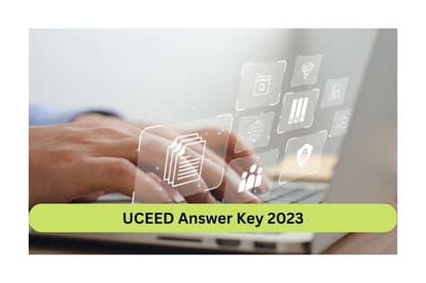 UCEED Answer Key 2023 releasing today at uceed.iitb.ac.in | CollegeDekho
