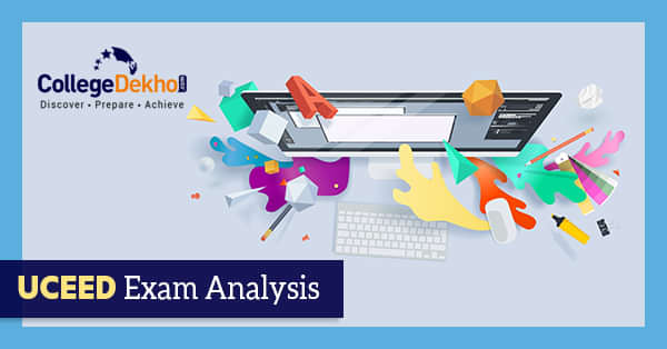 UCEED 2021 Exam and Question Paper Analysis (Out), Answer Key (Out ...