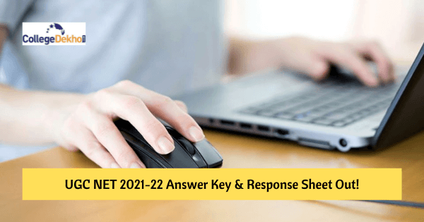 UGC NET 2021-22 Answer Key & Response Sheet Released: Steps to ...